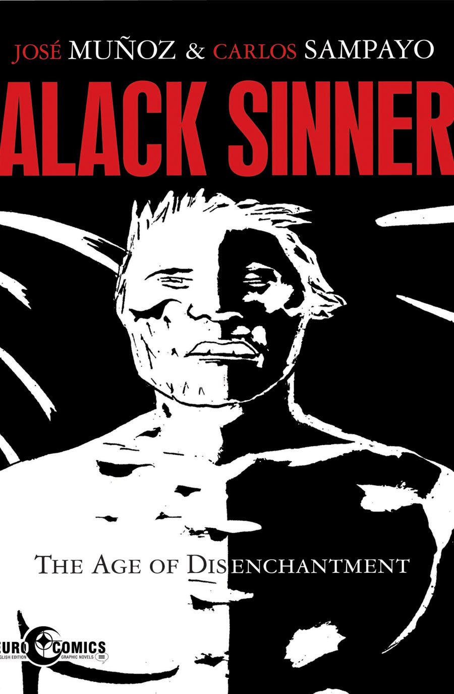 PREVIEW: Alack Sinner: The Age of Disenchantment