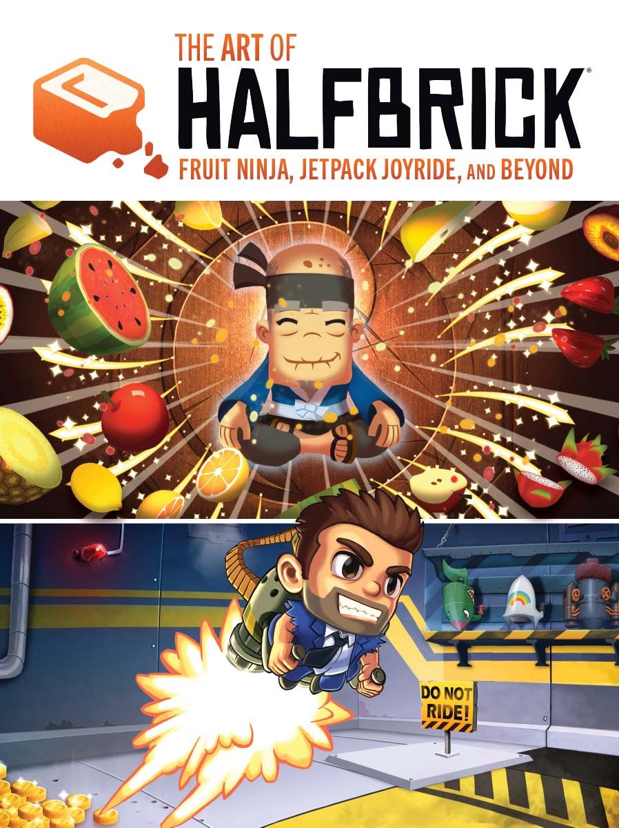 PREVIEW: THE ART OF HALFBRICK: FRUIT NINJA, JETPACK JOYRIDE AND BEYOND