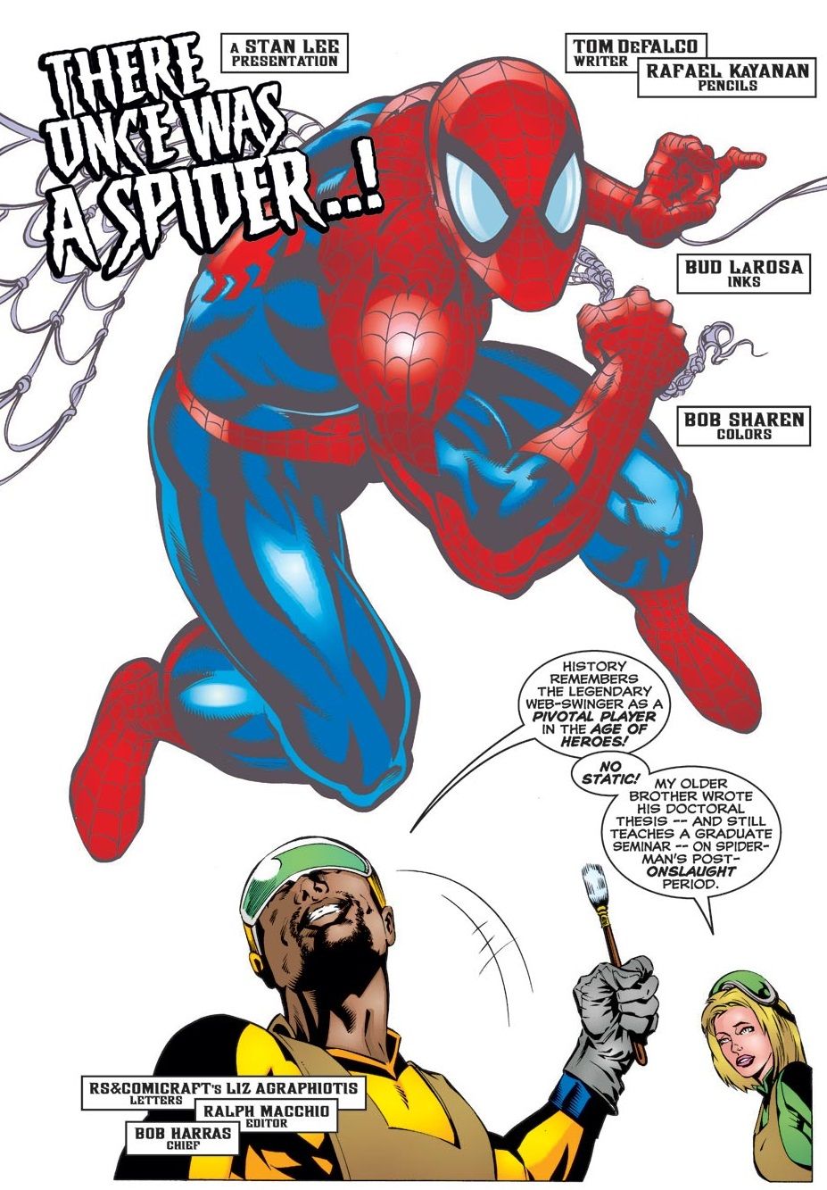 The Spider-Cycle Becomes a Reality