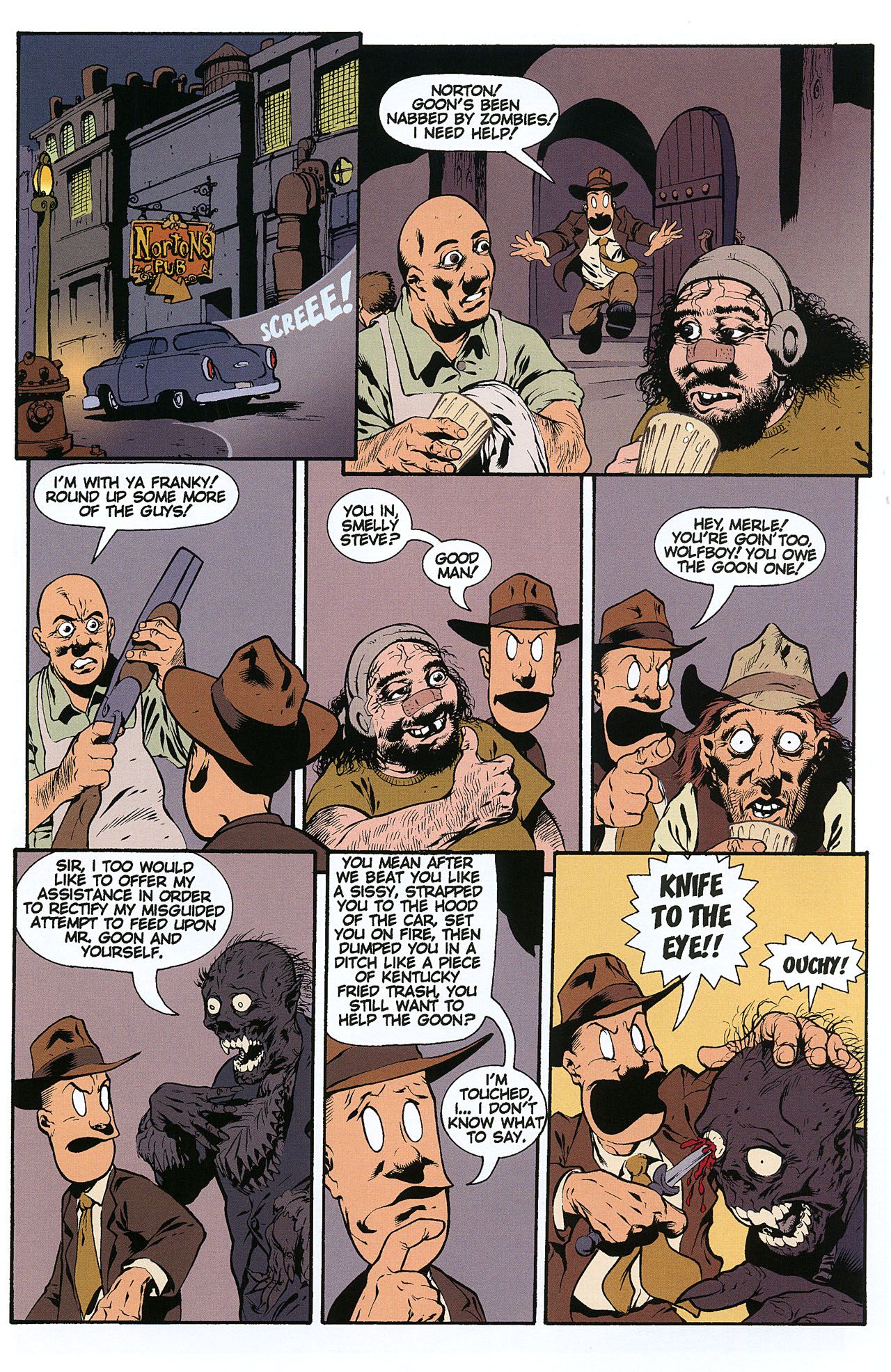 The Goon's Friend, Franky, Has Some Views Regarding Knives and Eyes