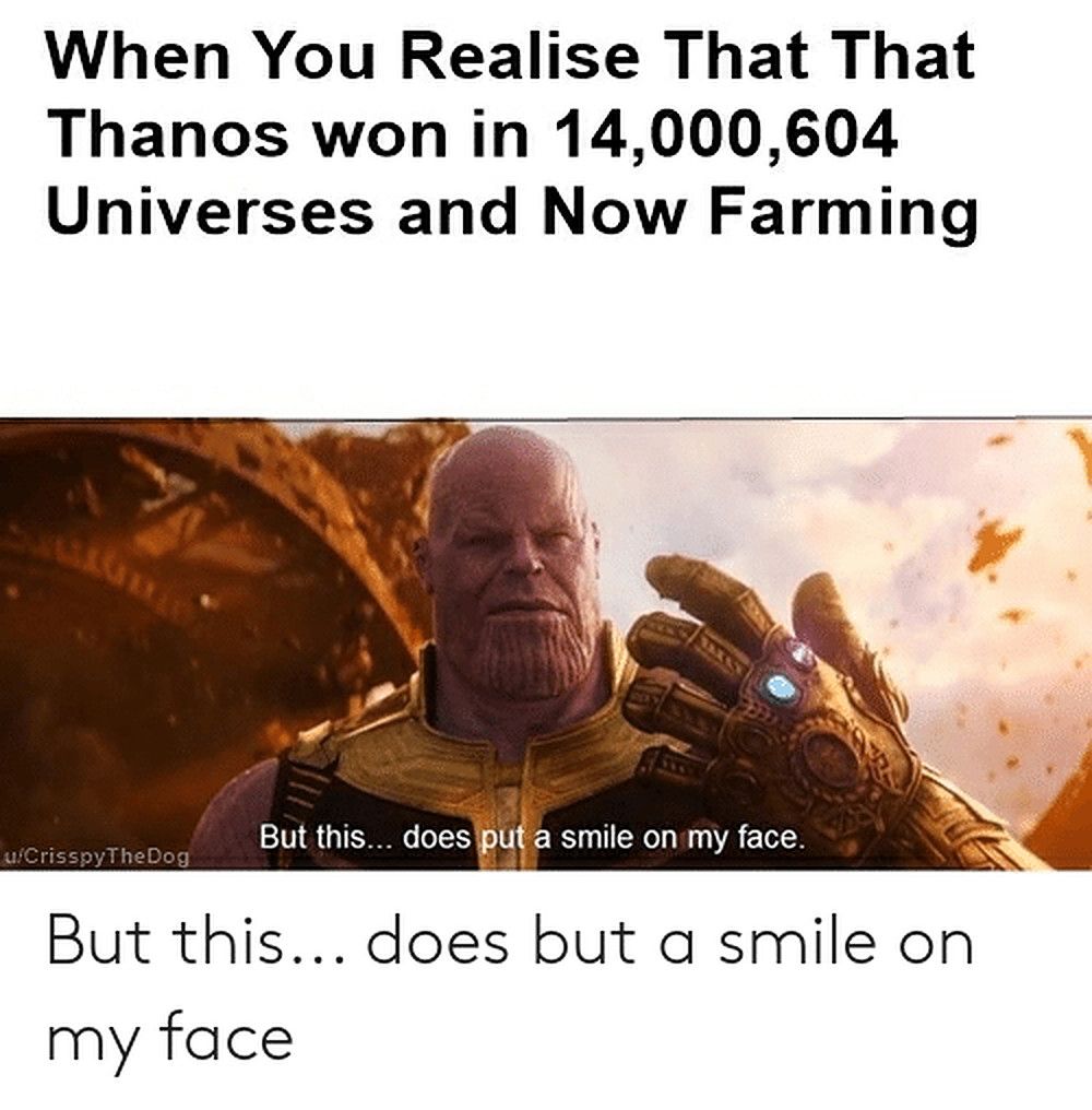 Thanos: 10 "This Does Put A Smile On My Face" Memes That Make Us Laugh