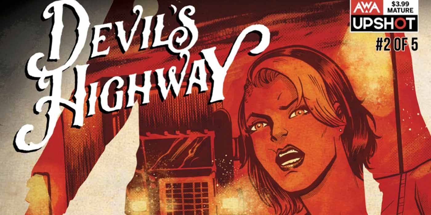 EXCLUSIVE PREVIEW: Devil's Highway #2