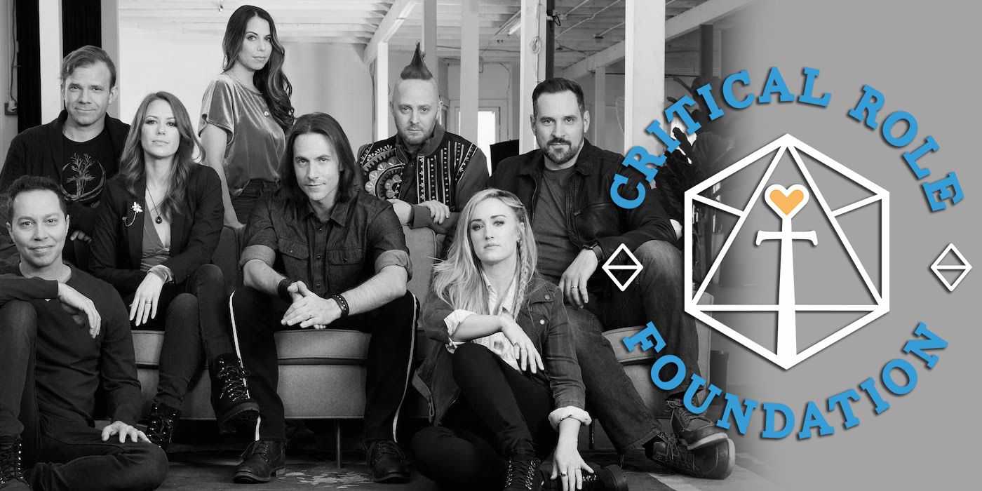 Critical Role Announces 501(c)(3) Nonprofit Foundation