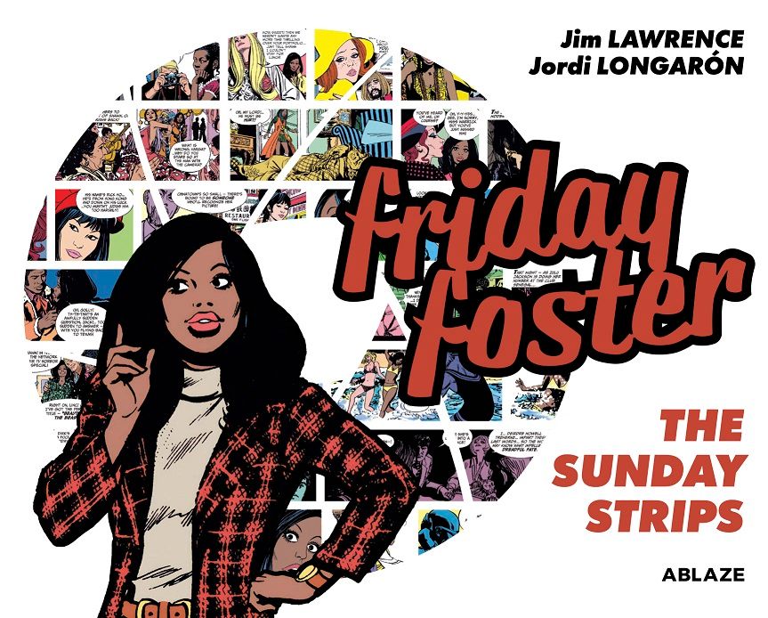 Friday Foster Comic Strip Gets Hardcover Collection From ABLAZE