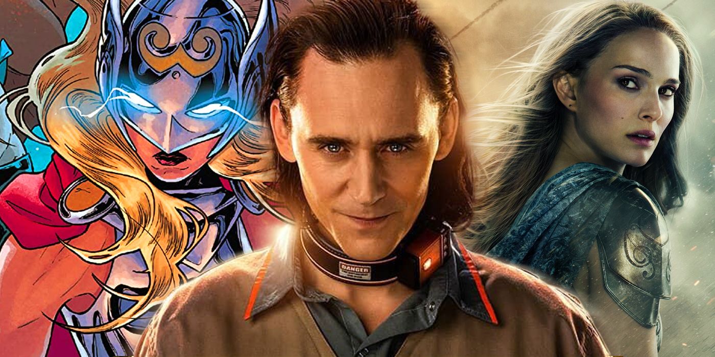 Loki Theory: The Disney+ Series Sets Ups Jane Foster's Thor