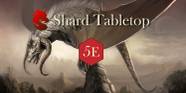 DnD Why Shard Tabletop Is The Best Virtual Tabletop For Remote Games