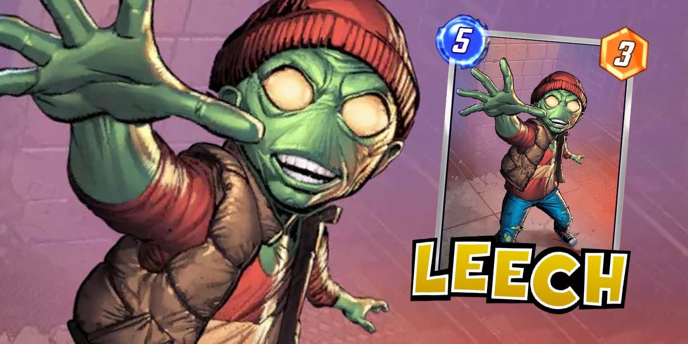 Marvel SNAP's Leech Is Sapping the Fun Out of the Game