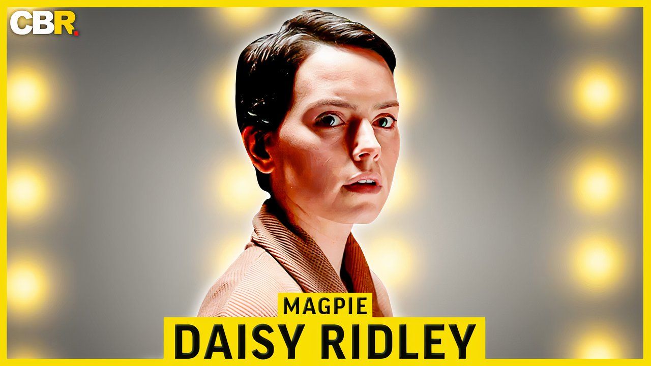 Daisy Ridley Reveals the Real-Life Bond That Inspired Her Role in Magpie