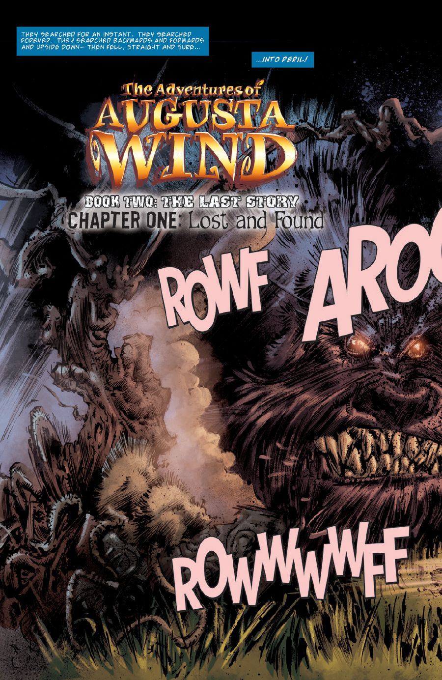 The Adventures of Augusta Wind: The Last Story #1