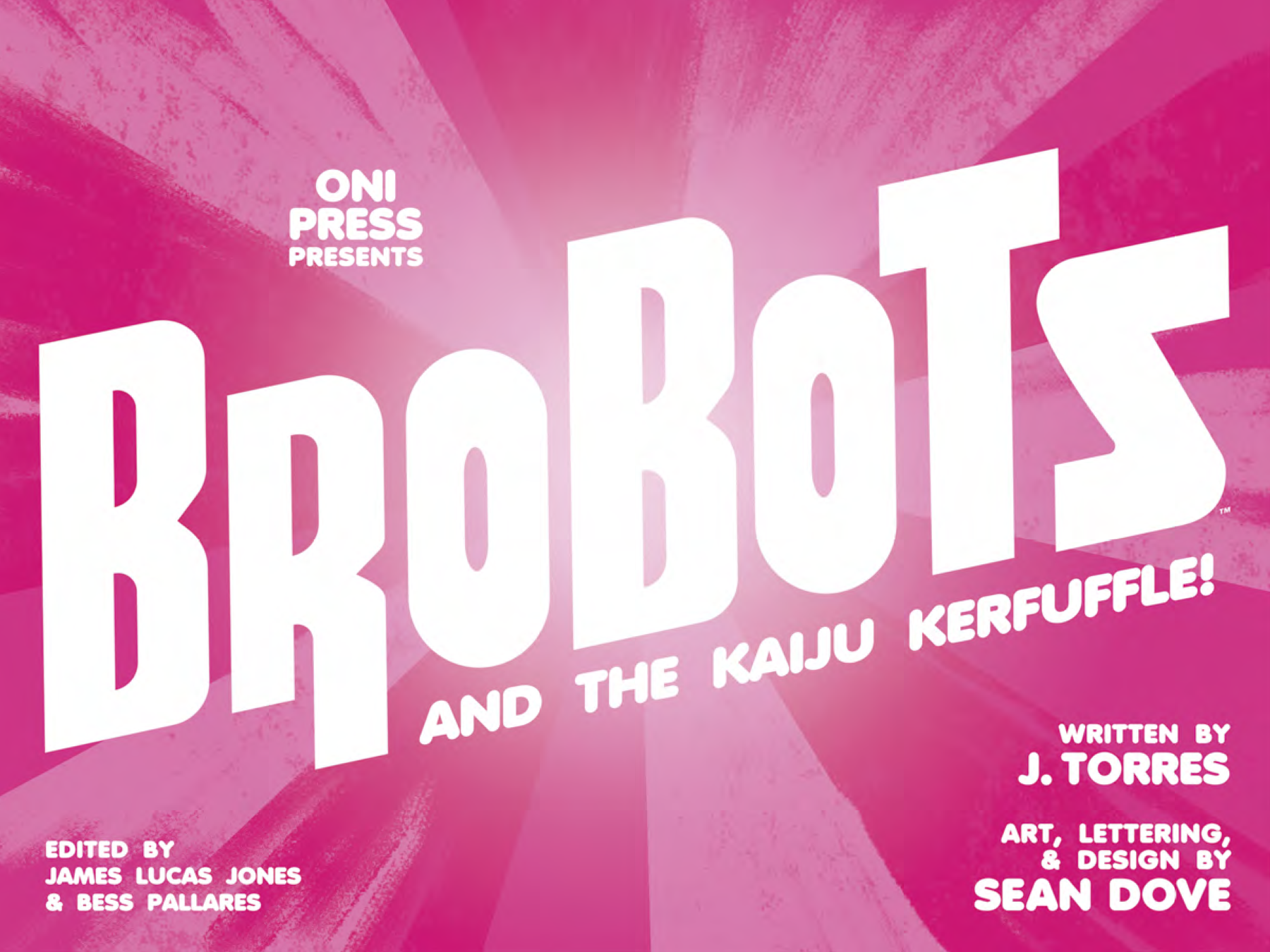 Brobots and the Kaiju Kerfuffle! (OGN)