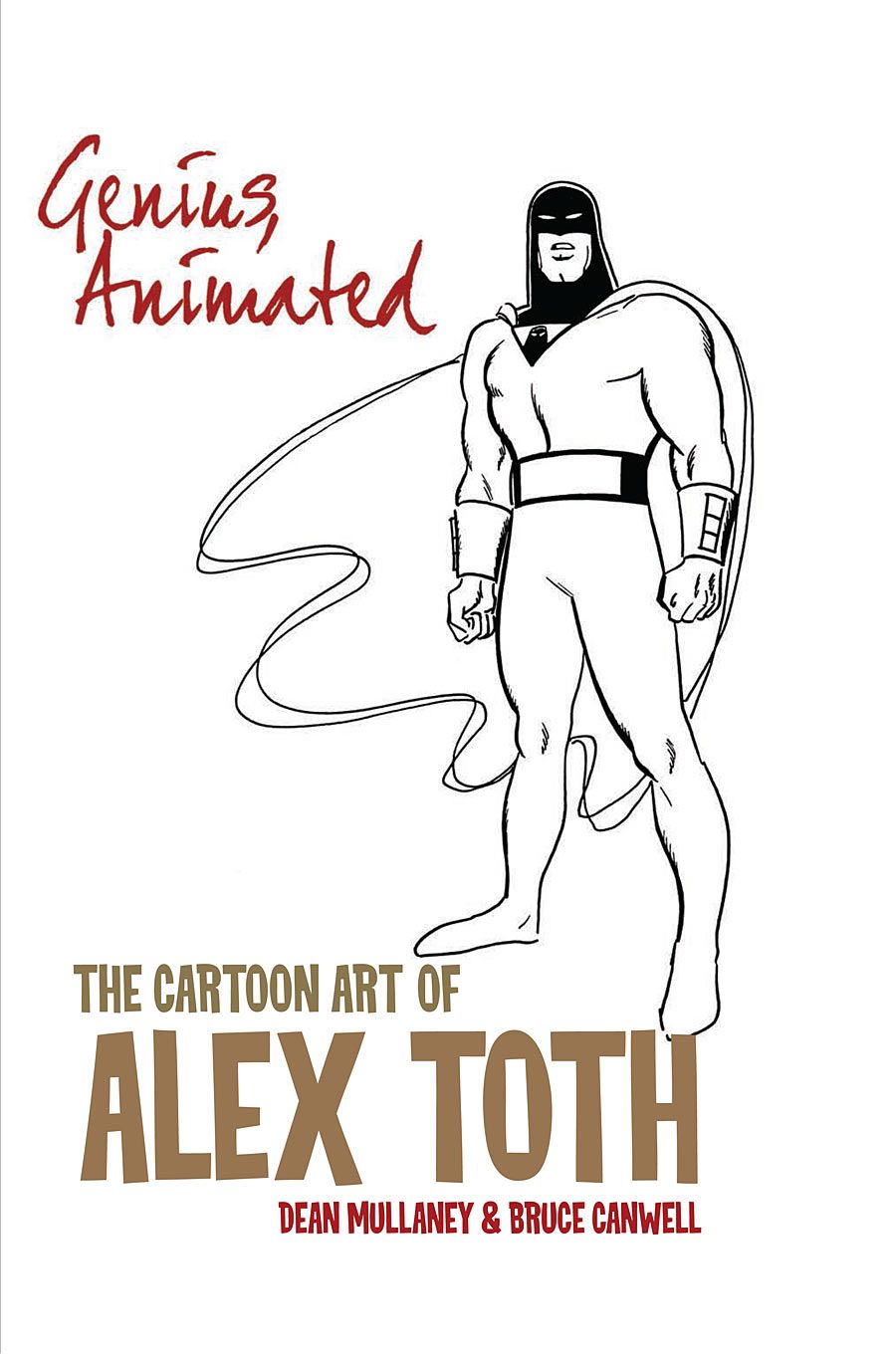 Genius Animated: The Cartoon Art of Alex Toth HC, vol. #3