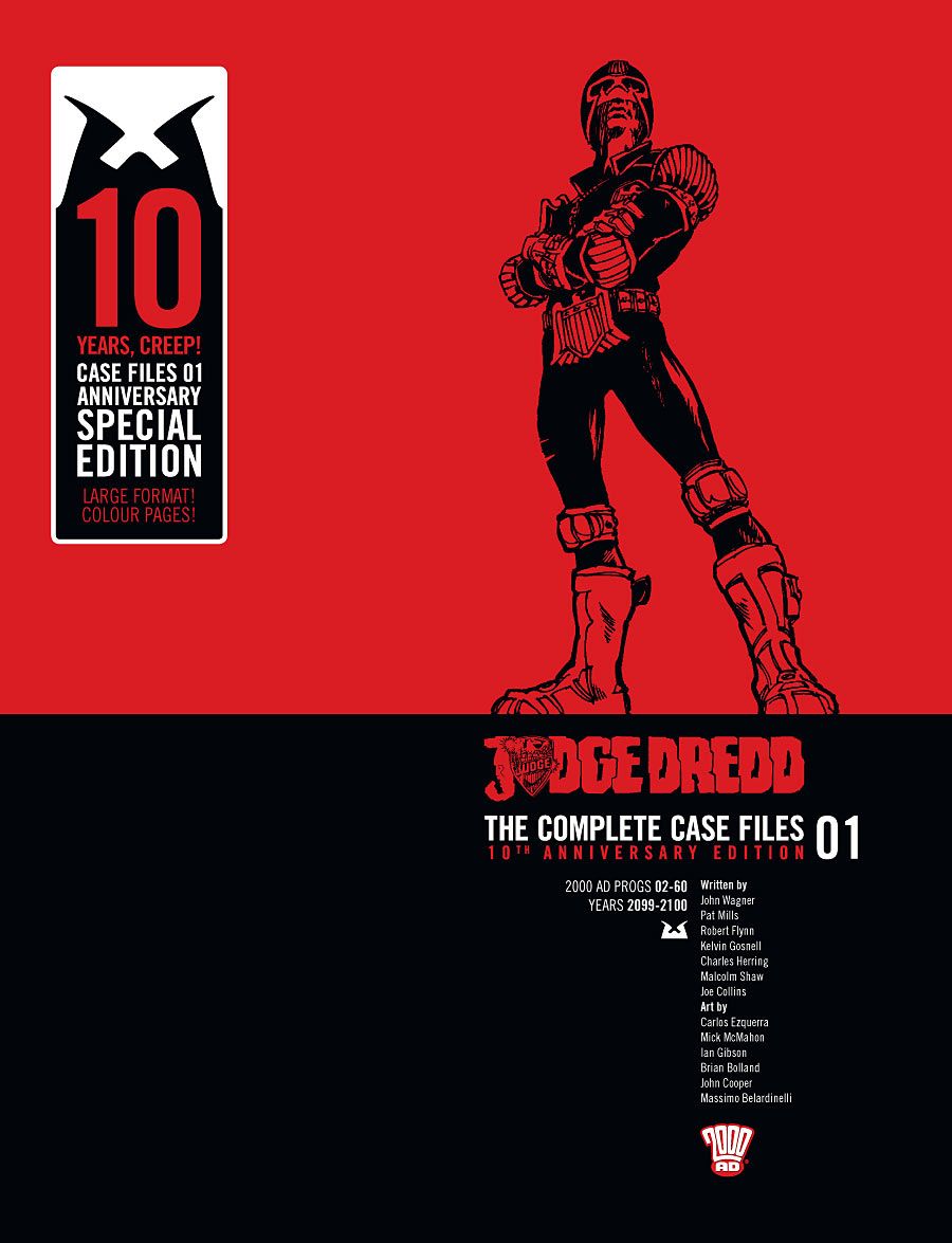 Judge Dredd: The Complete Case Files 10th Anniversary Edition