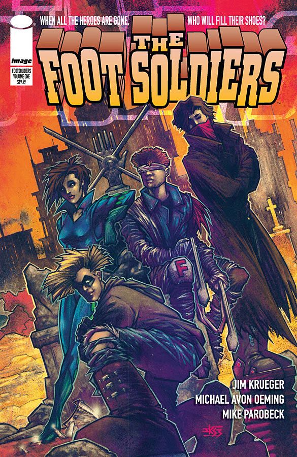 Foot Soldiers TPB, vol. #1