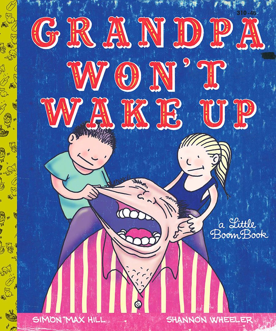 Grandpa Wont Wake Up Tpb